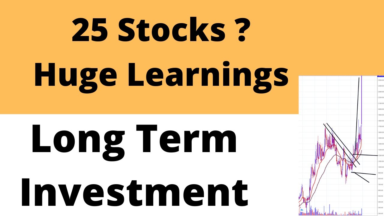 25 Stocks Huge Learning Long Term Investment YouTube 25-stocks-huge-learning-long-term-investment-youtube