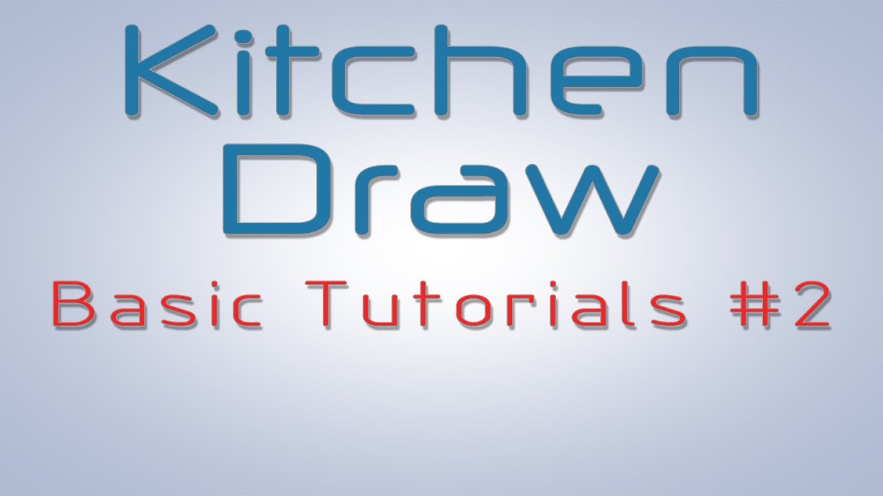 KitchenDraw Basics Part #2 : Creation of a new project. - YouTube