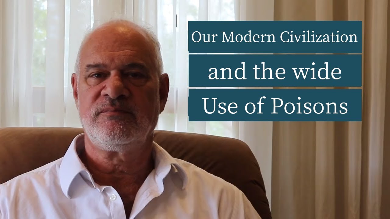 Our Modern Civilization and the wide Use of Poisons - YouTube