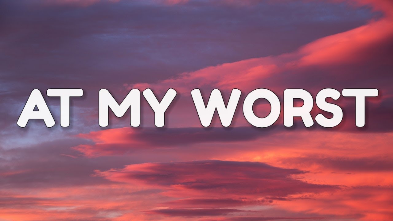Pink Sweat$ - At My Worst (Lyrics) - YouTube