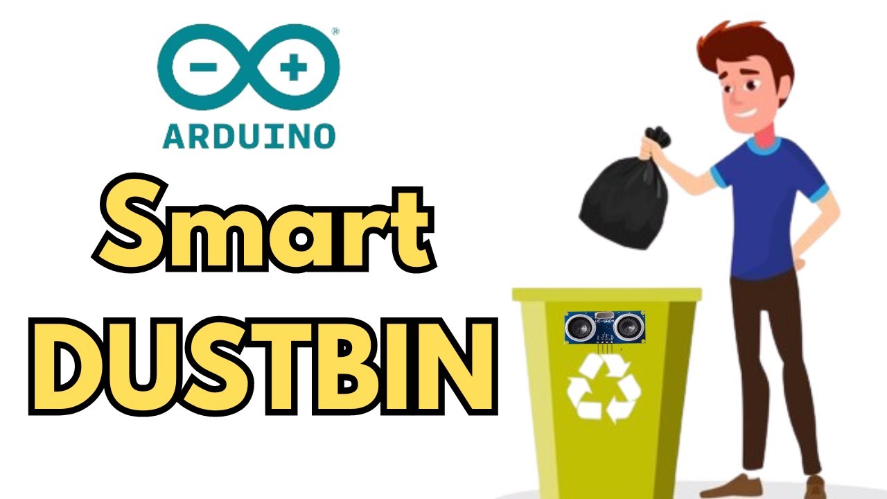 How To Make Smart Dustbin With Arduino Arduino School Project Youtube 2689