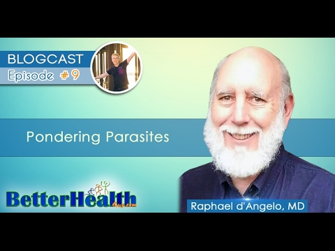 Episode #9: Pondering Parasites with Dr. Raphael d'Angelo, MD - YouTube