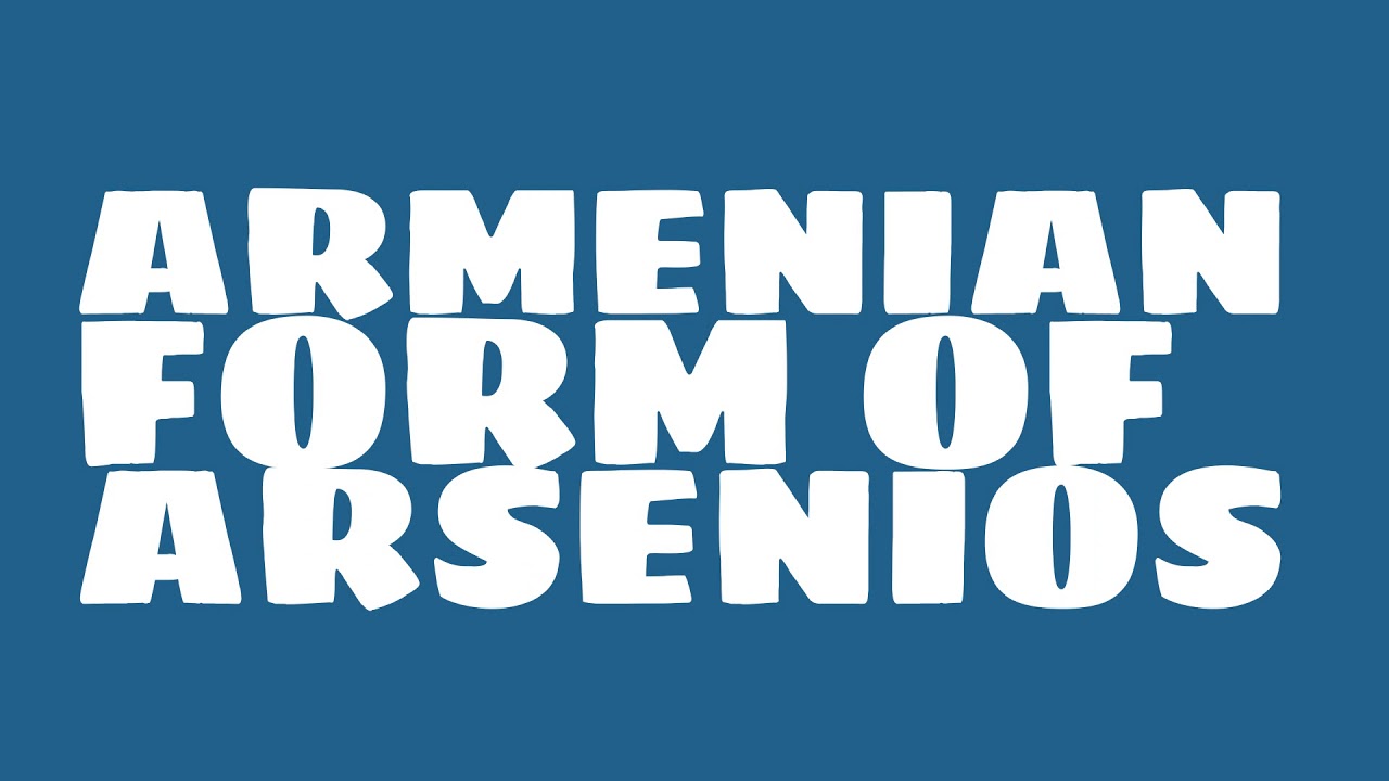 What is the origin of the name Arsen? - YouTube