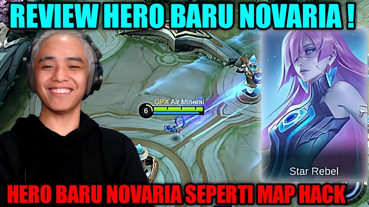 REVIEW HERO BARU NOVARIA!! HERO INI BISA BUKA MAP LEBAR BANGET CUYY!! SEPERTI MAP HACK! - YouTube