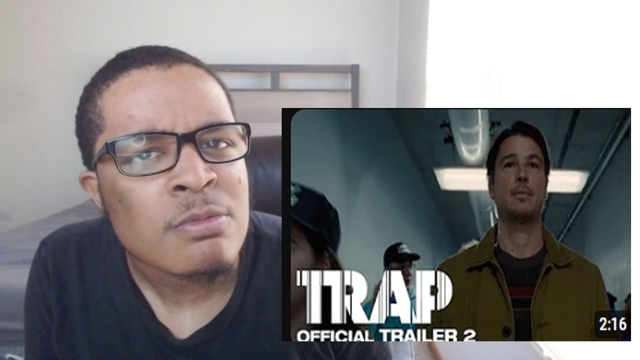 Trap | Official Trailer 2 REACTION! - YouTube