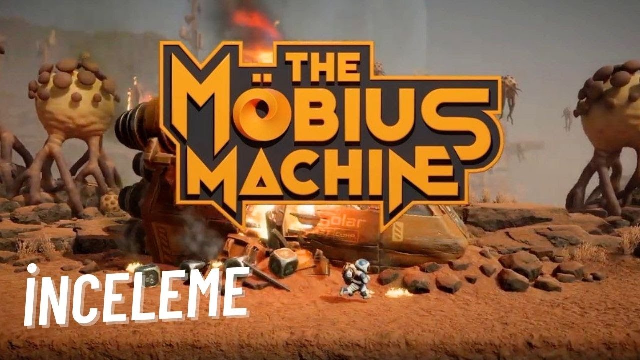 İnceleme | The Möbius Machine | Yıkım Uzmanı Olma Zamanı! @madrugaworks ...