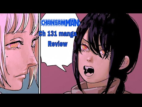 CHAINSAW MAN CHAPTER 131 MANGA REVIEW - YouTube