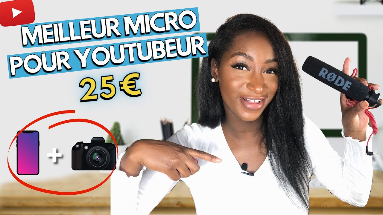 MEILLEUR Micro PAS CHER pour video YouTube / Téléphone et Caméra - YouTube