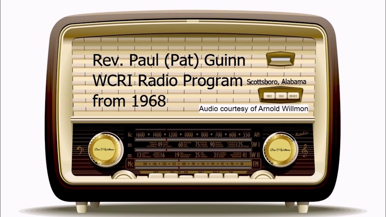 8-11-1968 Rev Paul Pat Guinn Sunday Morning WCRI Radio Program ...