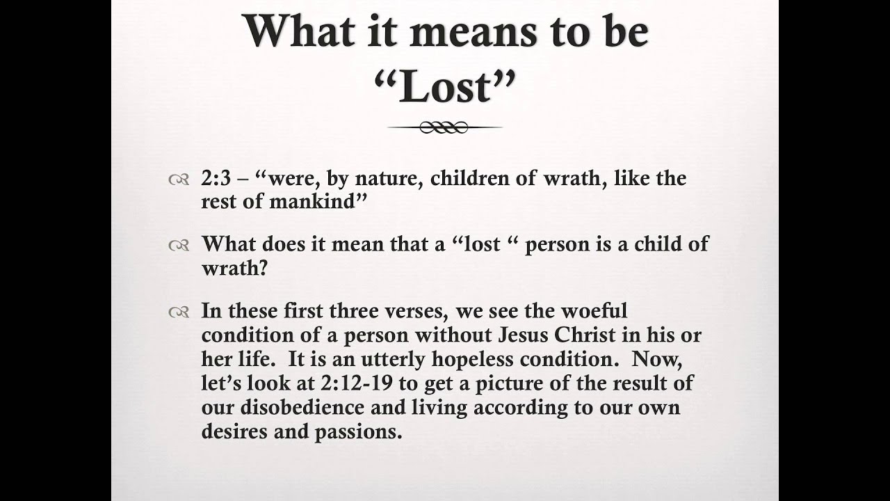 Lecture 2 What it means to be lost and saved - YouTube