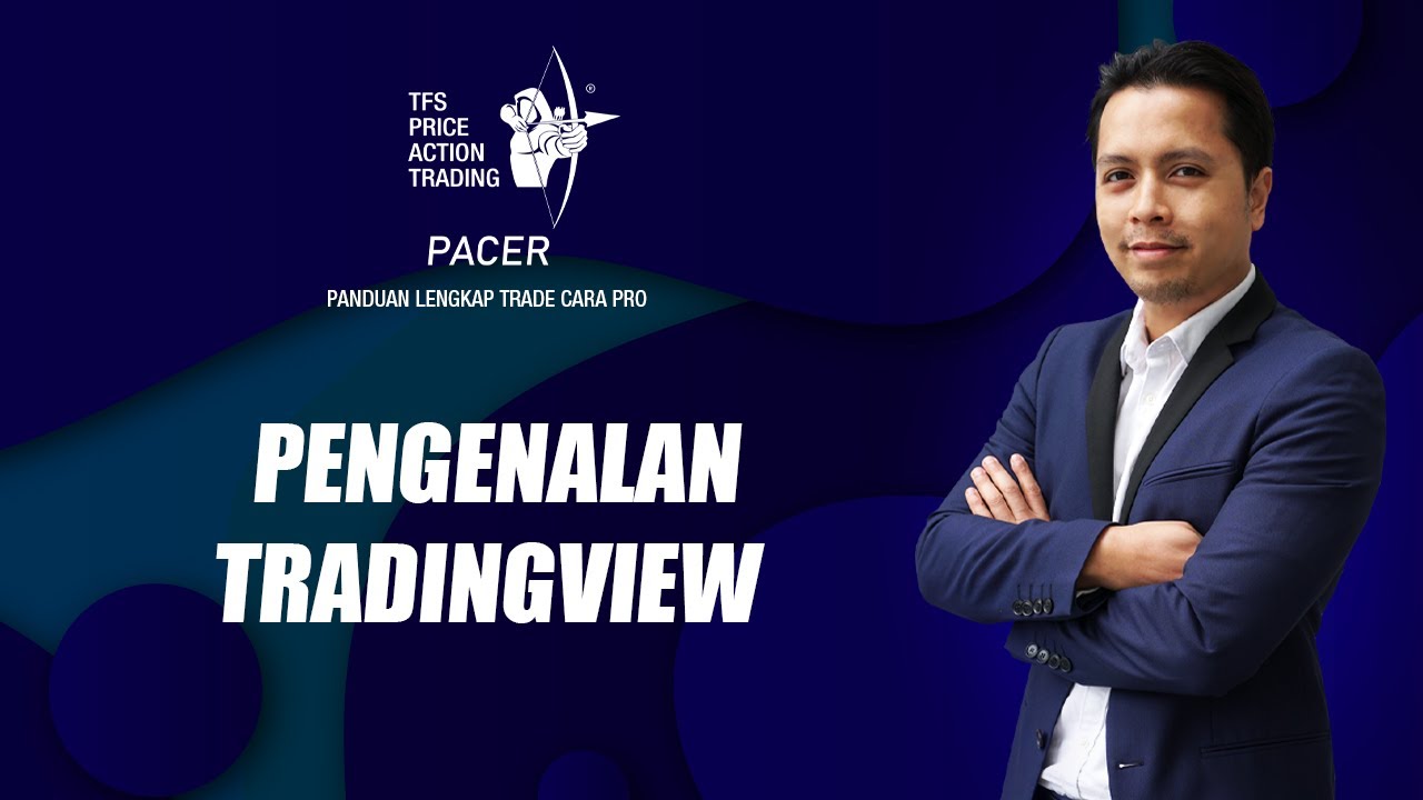[TRADINGVIEW & METATRADER #1/3] Pengenalan Tradingview - YouTube