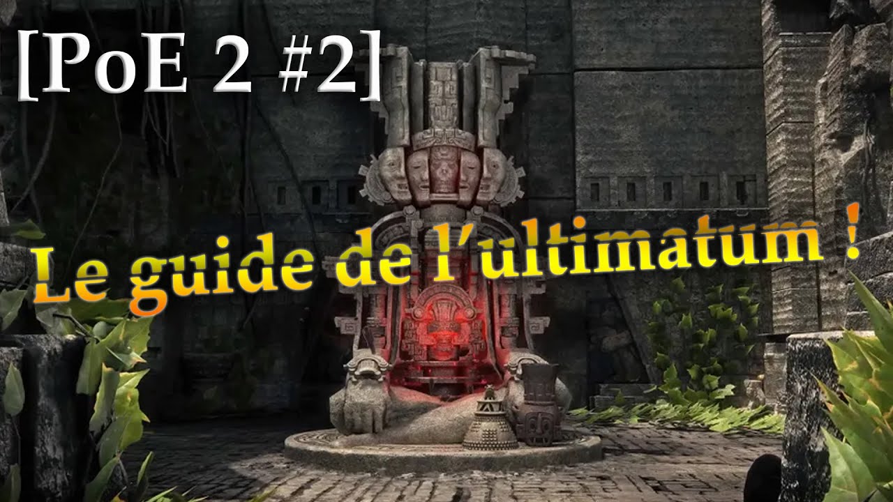 Guide ultimatum temple du chaos POE 2 early ! - YouTube