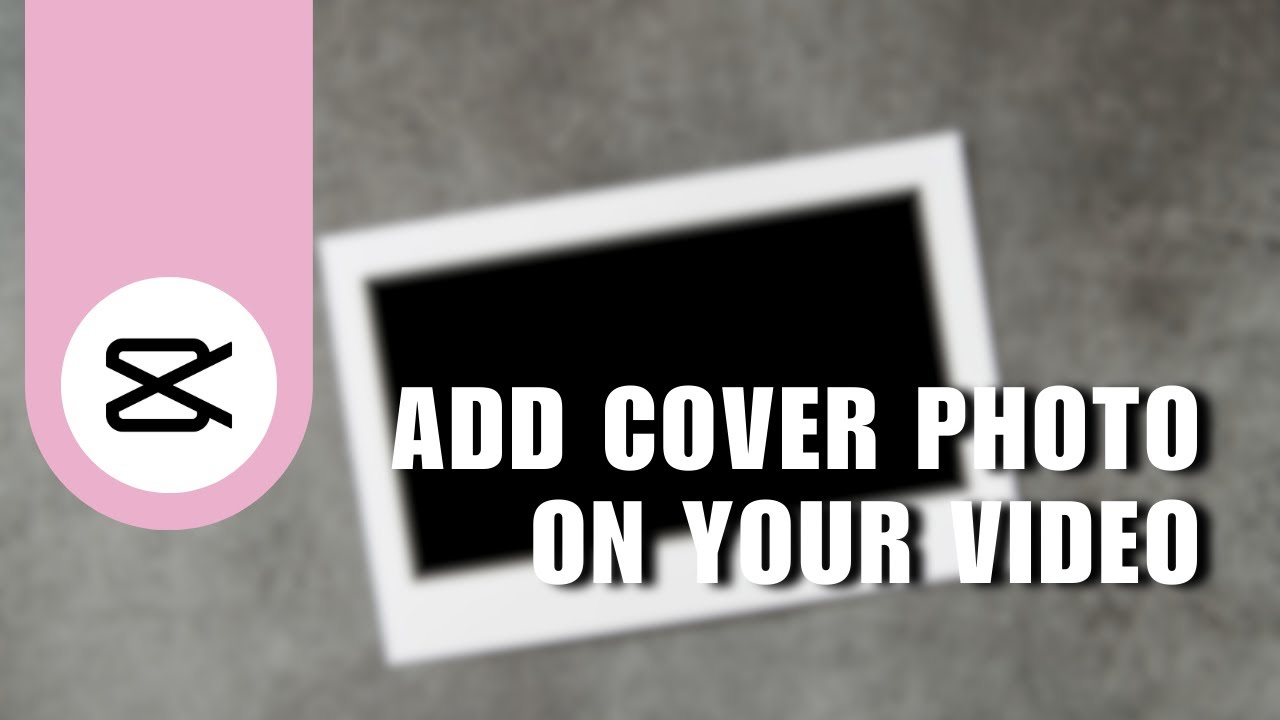 😍 How to add COVER PHOTO on your video using Capcut | Tutorial - YouTube