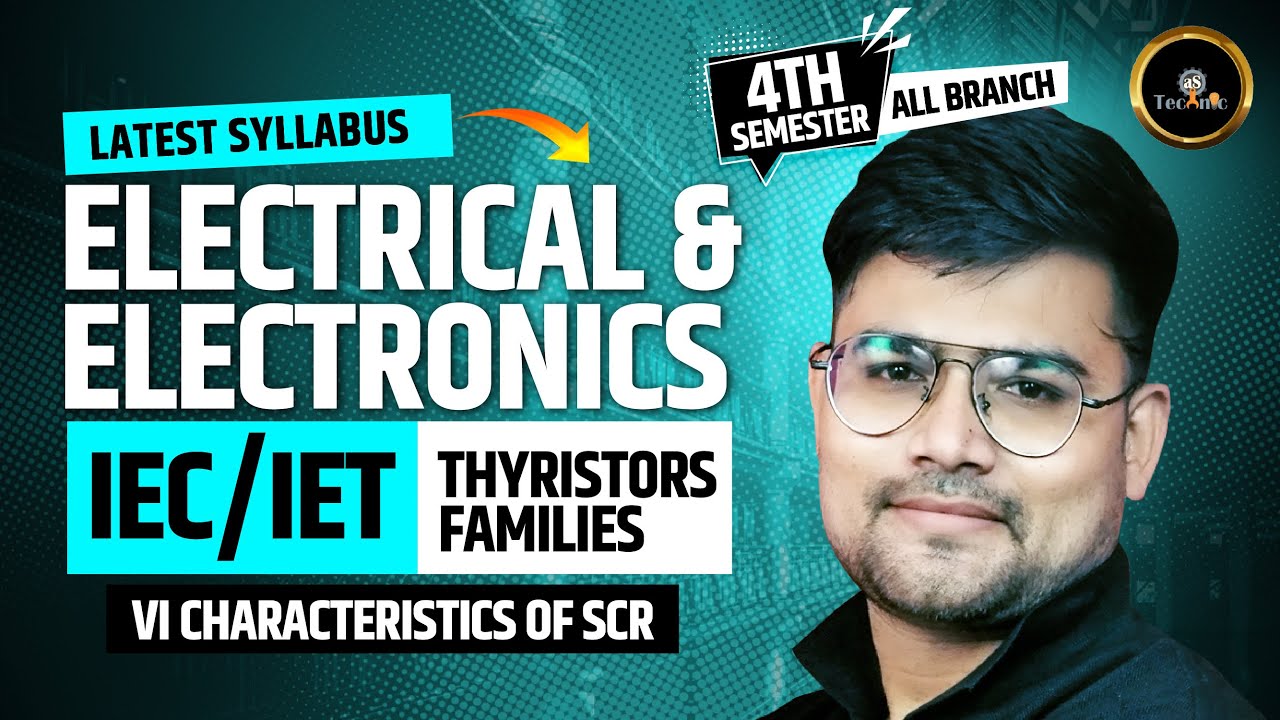 IEC/ IET | SCR : VI Characteristics | #astechnic # ...
