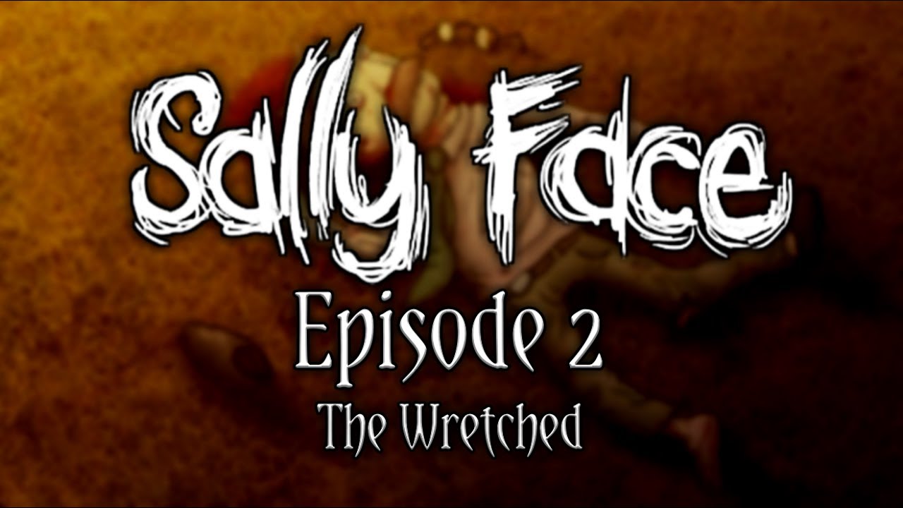 And The Story Unfolds… | Sally Face | Episode 2 - YouTube