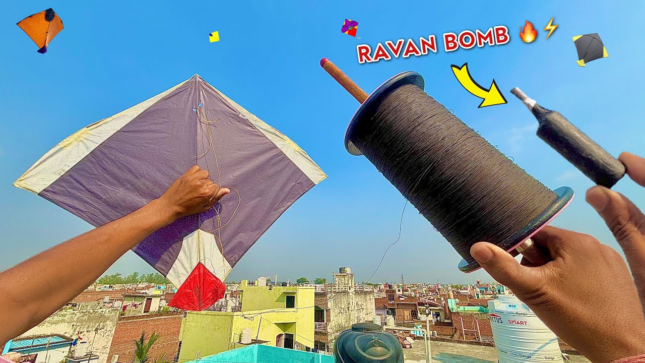 Ravan Bomb Testing & Kite cutting | kite fighting | kite flying | kite ...