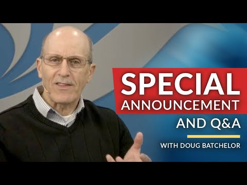 Special Announcement from Doug Batchelor - YouTube