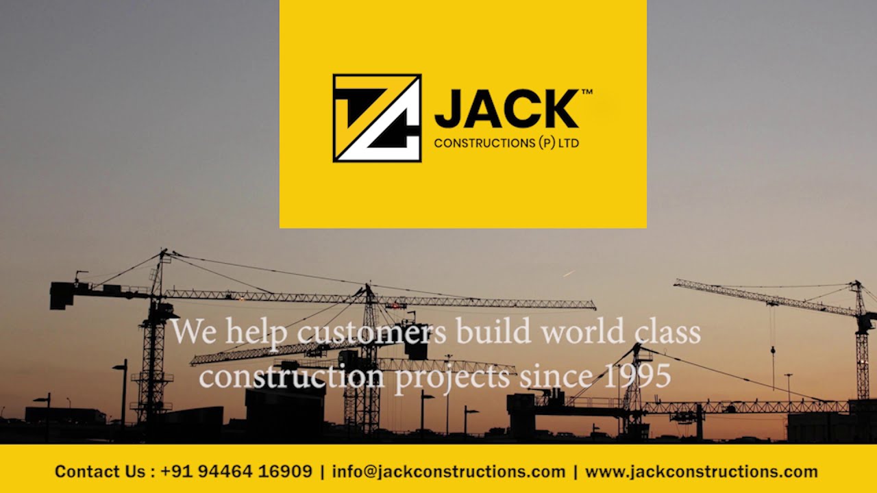 Jack Constructions Private Limited | Leading Construction Company in ...