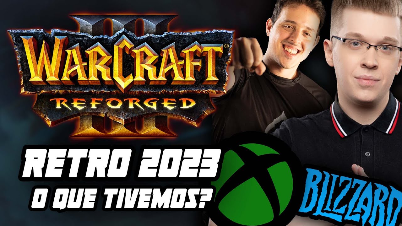 WARCRAFT 3 REFORGED: RETROSPECTIVA 2023 - O melhor ano do WC3 remaster ...