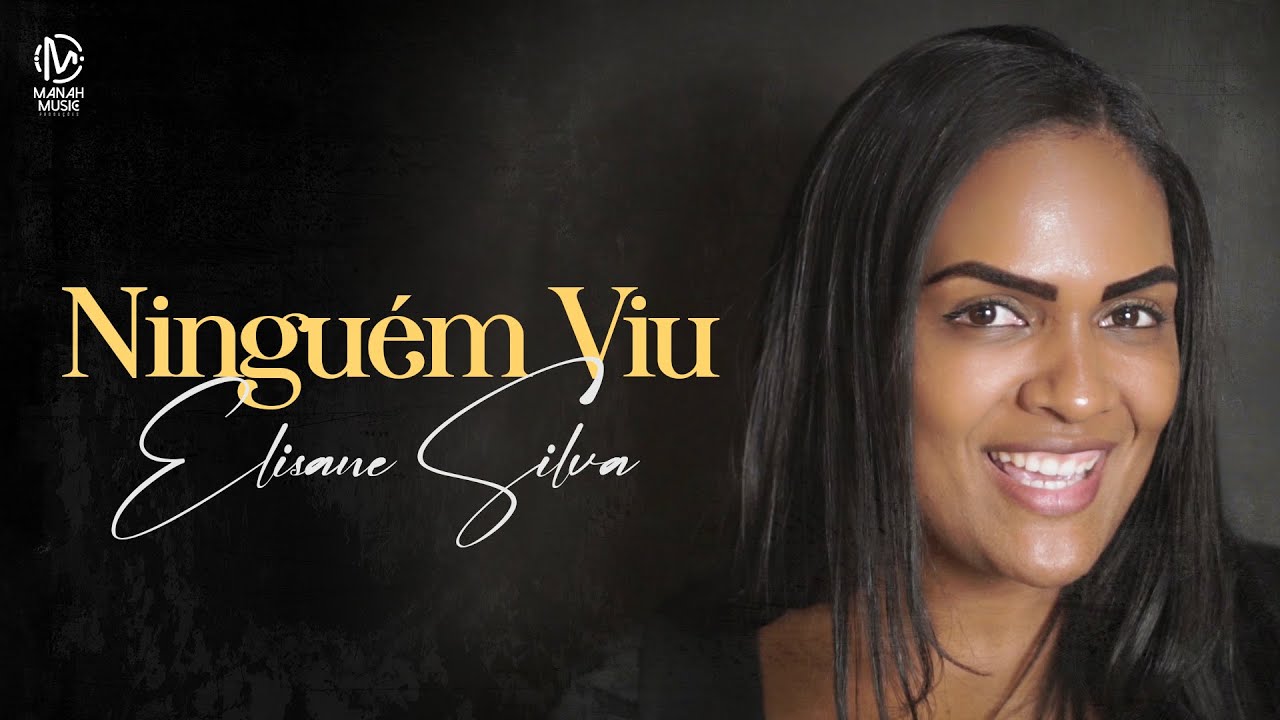 Elisane Silva - Ninguém Viu - ( Cover ) - YouTube Music