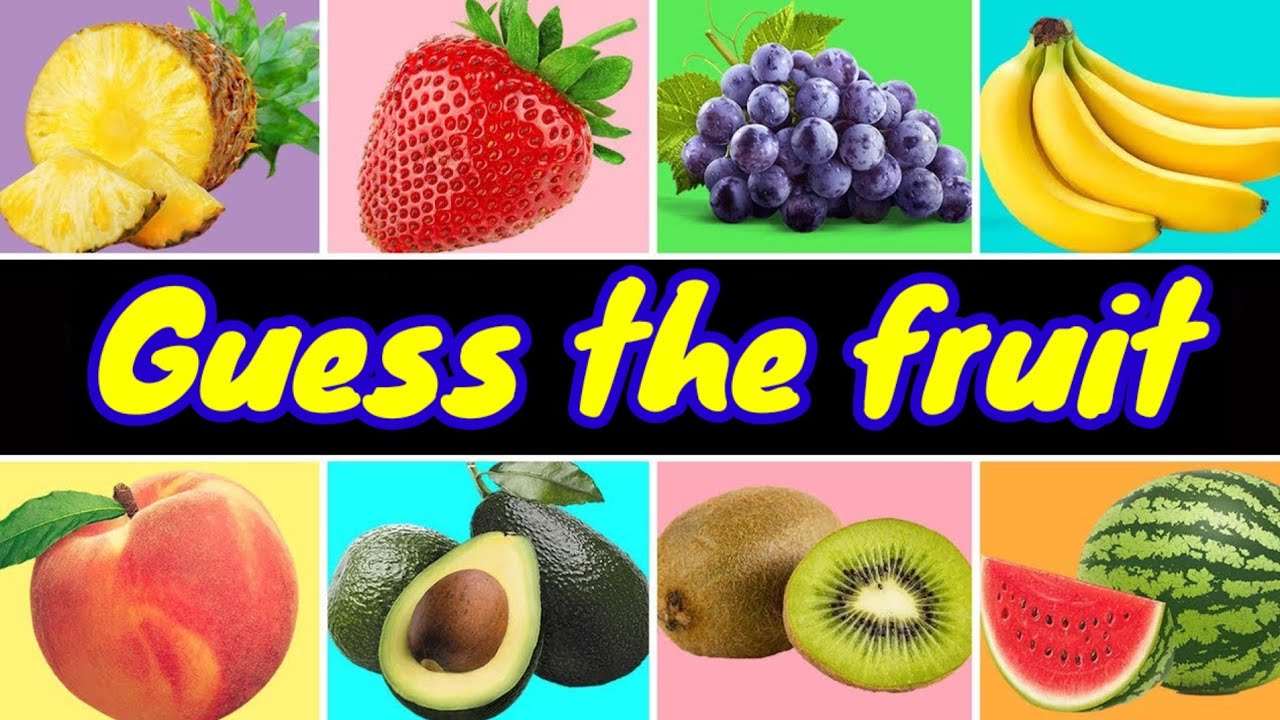 Guess the fruit|Guess the fruits Name for kids|Kids Learning Activity ...