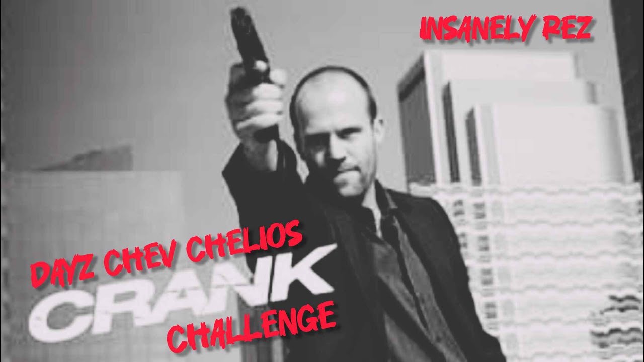 DayZ Chev Chelios/Crank Challenge Lets Stooodis!!! #dayz #dayzps5 # ...