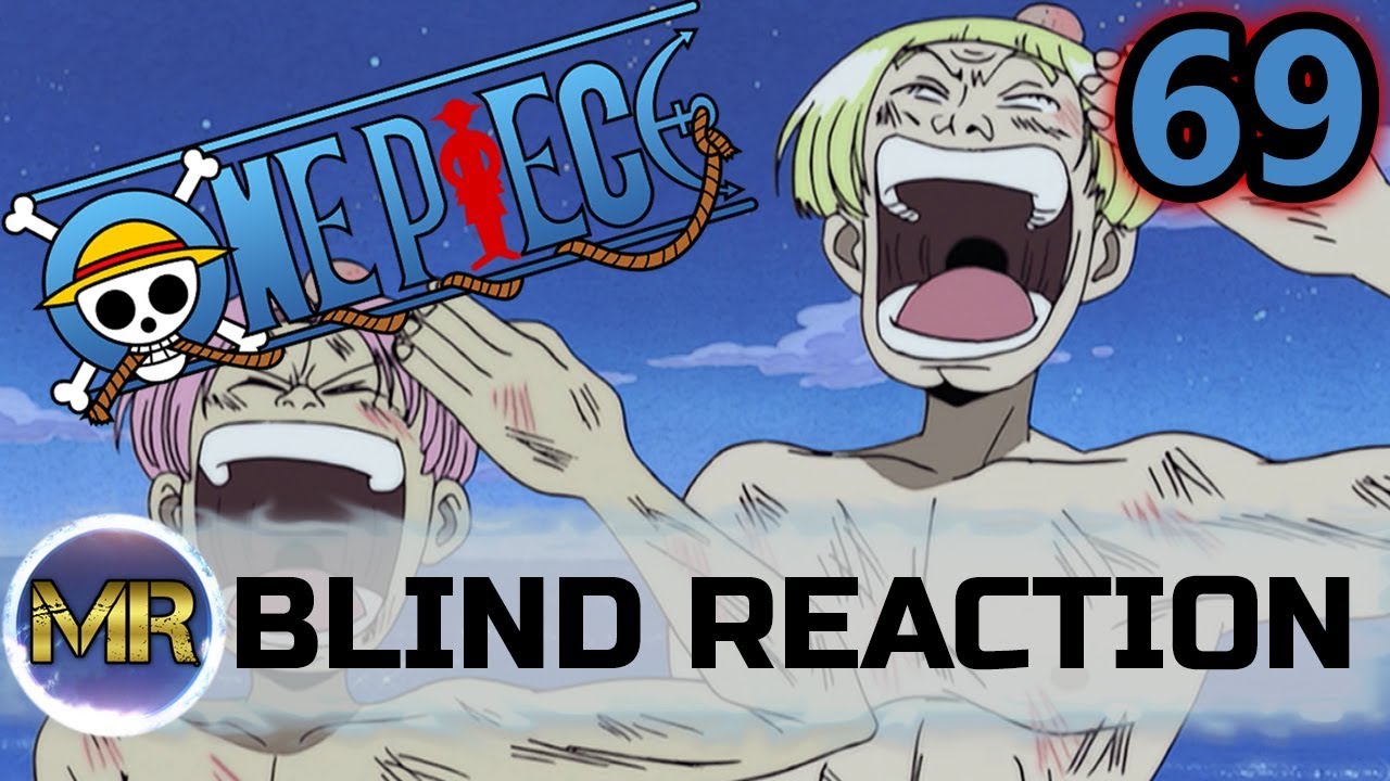 One Piece Episode 69 Blind Reaction - DETERMINATION! - YouTube