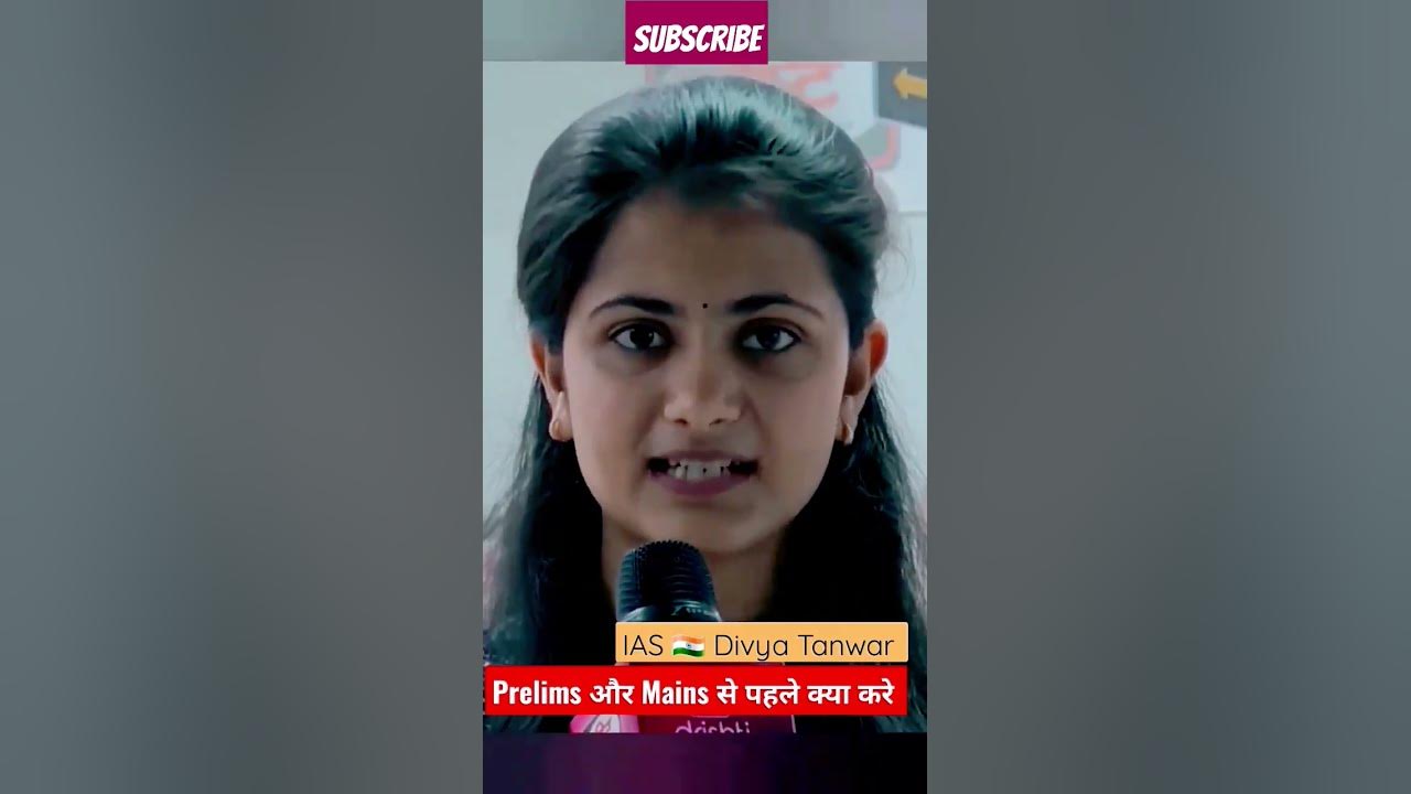 Prelims Aur Mains से पहले Kya Karen Ias Divya Tanwar Upsc Shorts