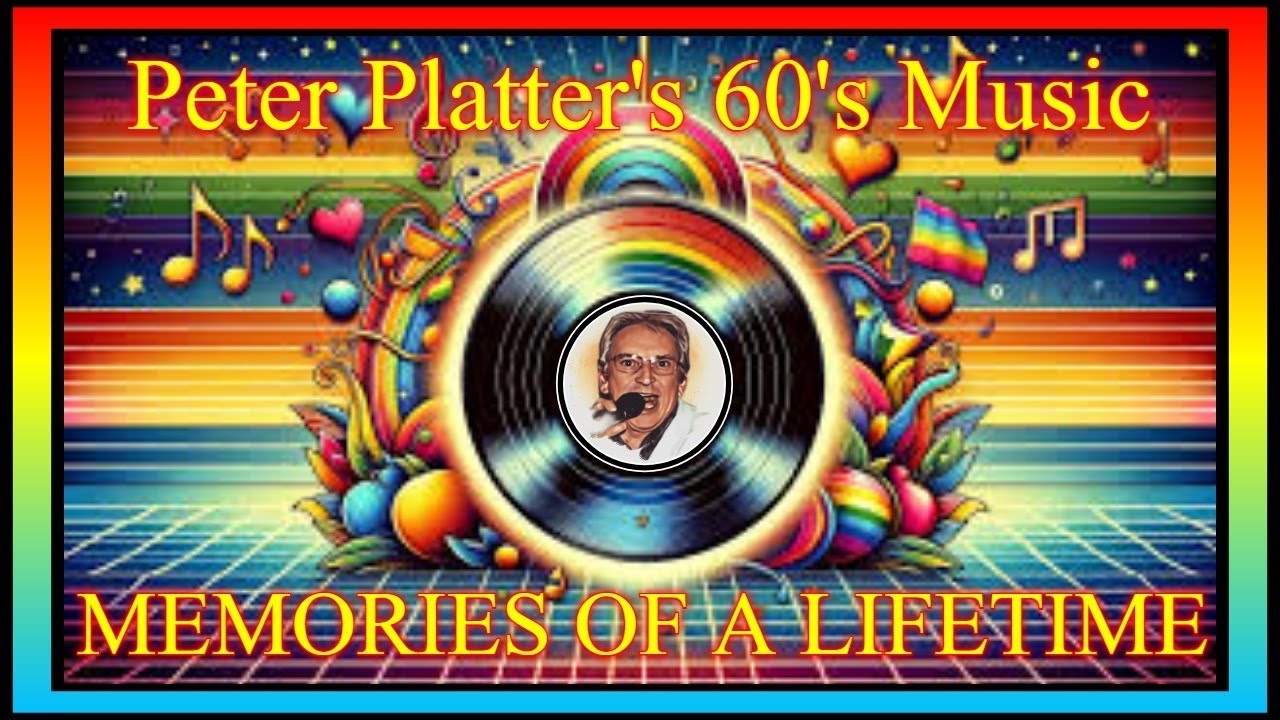 Peter Platter's Memories Of A Lifetime... - YouTube