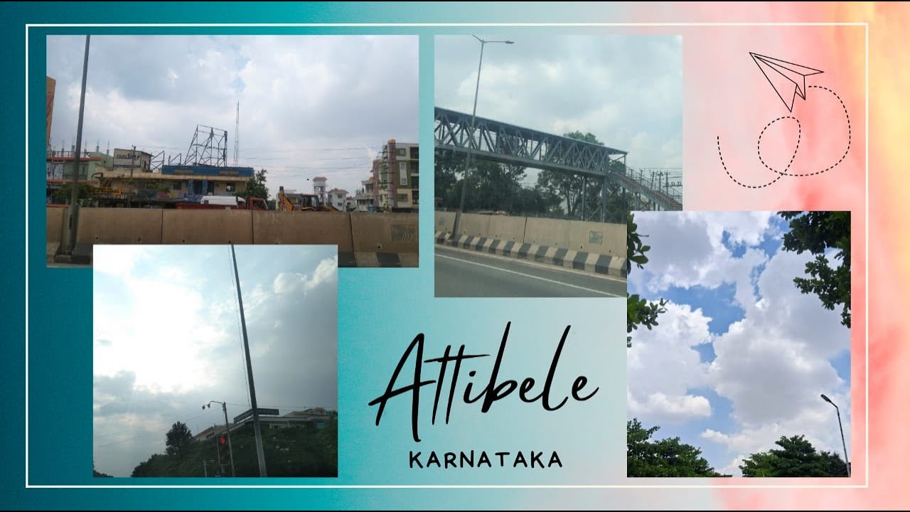 Attibele, Karnataka | Facts about Attibele | Road trip to Attibele ...