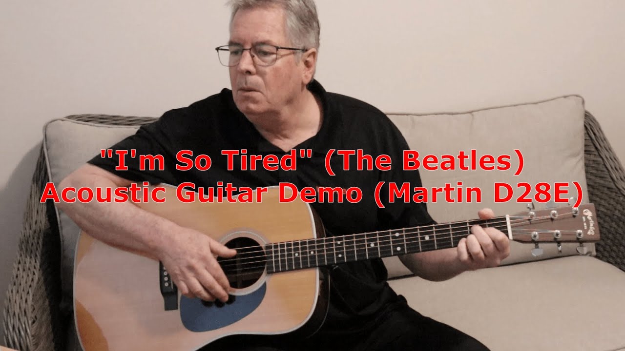 I'm So Tired | The Beatles | Acoustic Guitar Demo - YouTube