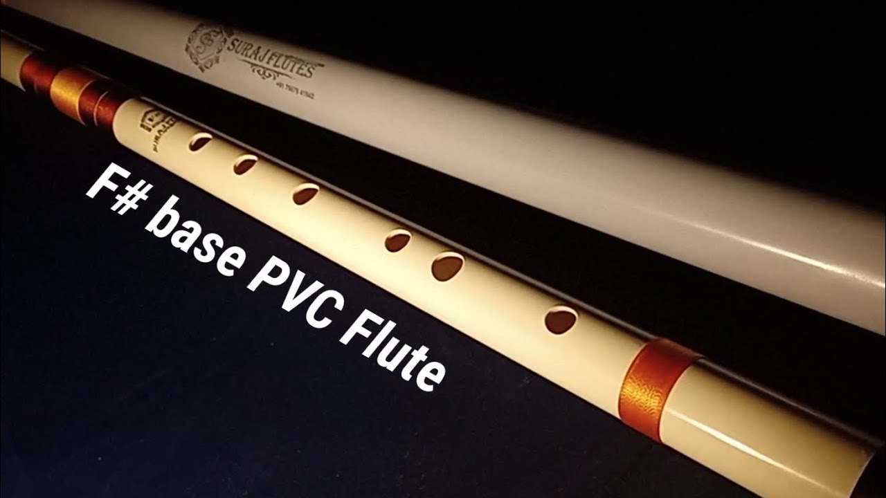 F Sharp Base PVC Flute || SURAJ FLUTES #flute #bansuri #pvcflutr - YouTube