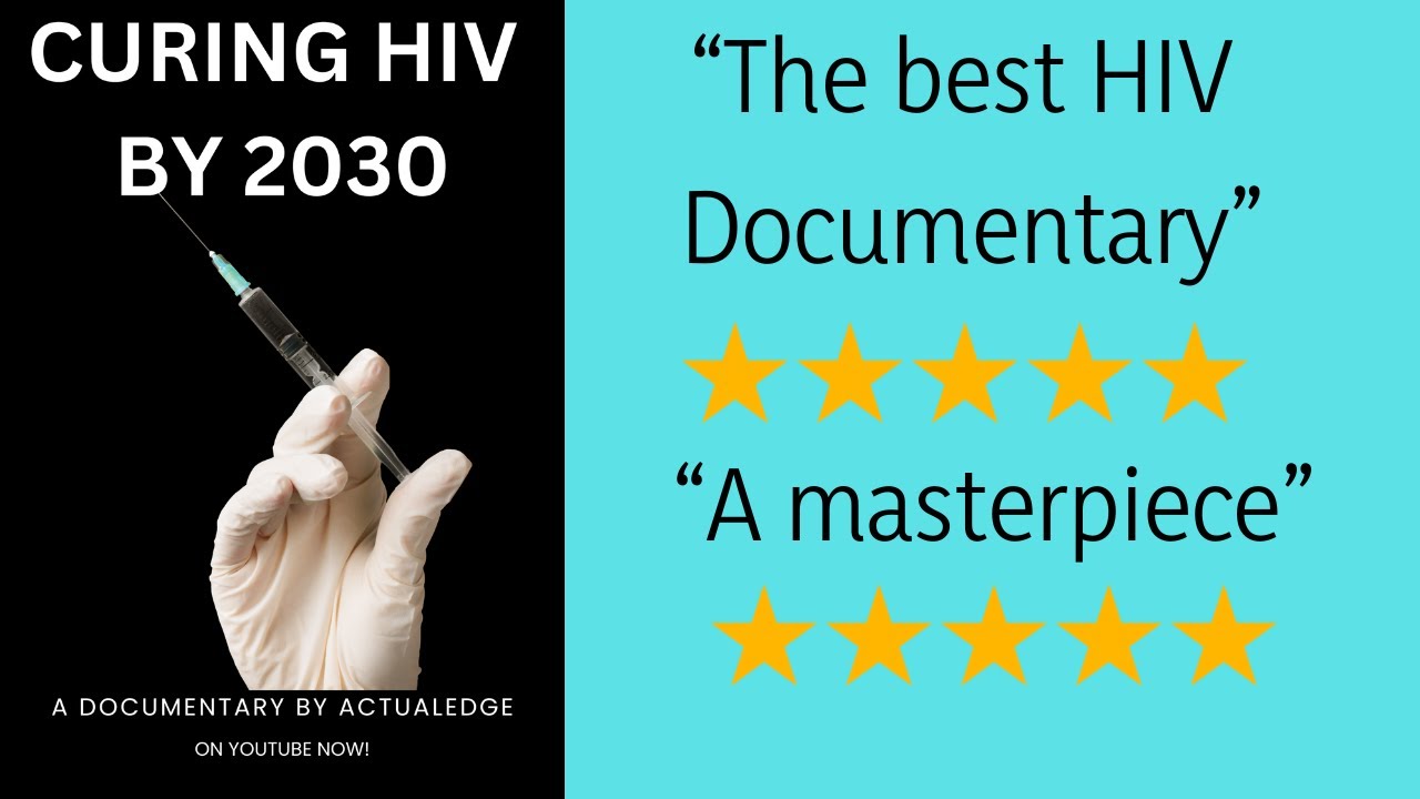 HIV CURED BY 2030. HIV DOCUMENTARY 2024 - YouTube