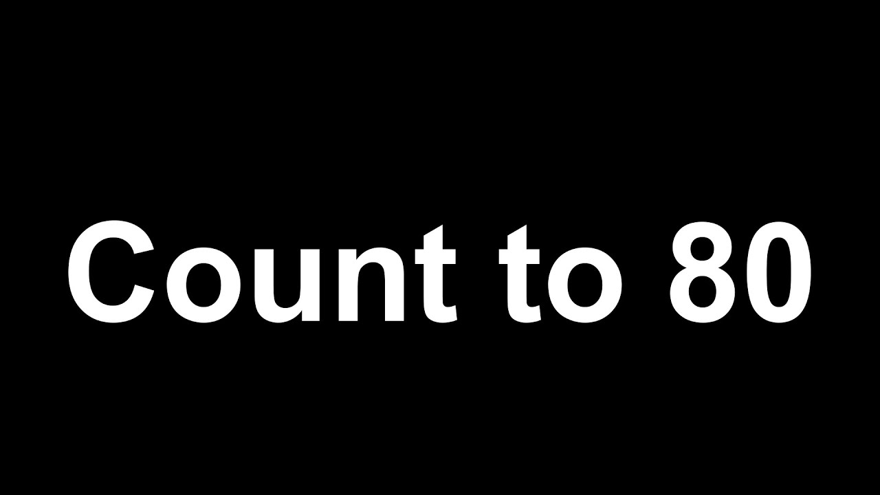 Counting to 80 in English - YouTube