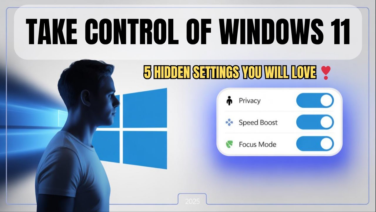 5 Hidden Windows 11 Settings That Make You Feel MORE in Control (and ...