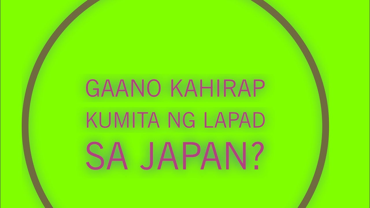 Gaano kahirap kumita ng lapad dito sa japan? - YouTube