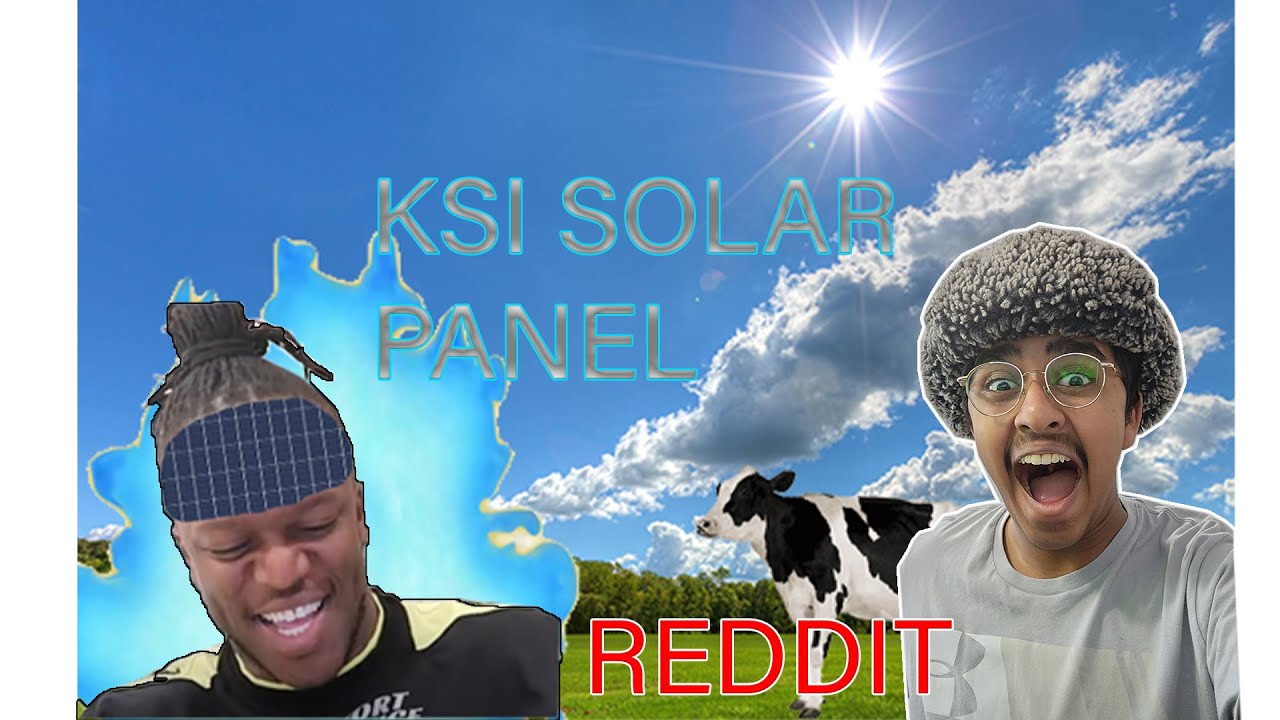 KSI BECAME A SOLAR PANEL!!! - YouTube