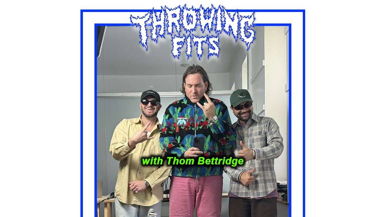 The Thom Bettridge Interview with Throwing Fits - YouTube