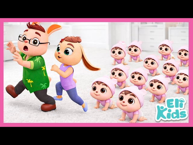 Too Many Babies +More | Baby’s Multiplying Too Fast | Eli Kids Fun ...