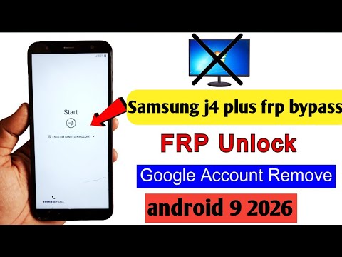 Samsung Galaxy J4 Plus (J410) FRP Bypass Without PC 2026 |