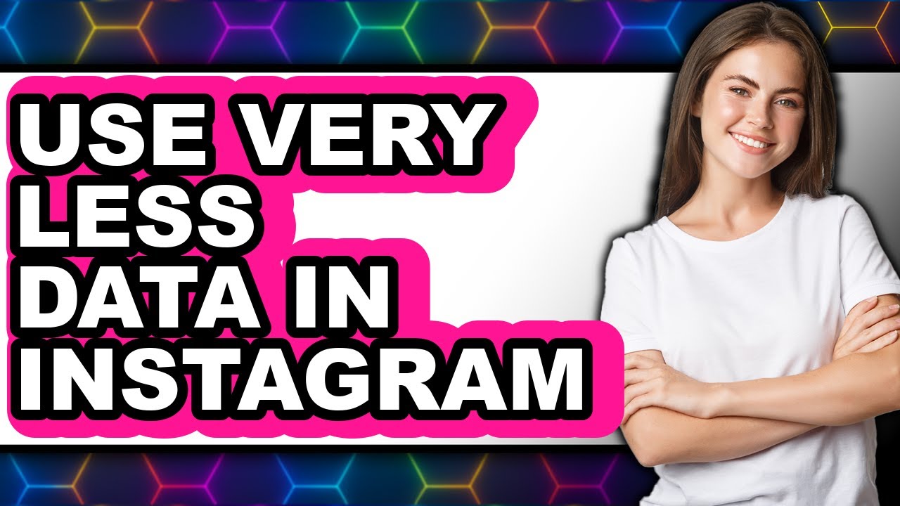 How to Use Very Less Data in Instagram (Updated 2025) - YouTube