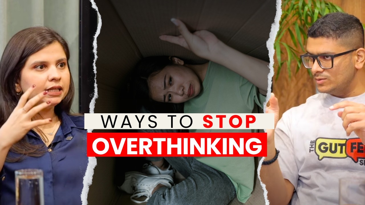 Overthinking se kaise bache? Therapist explains how to stop ...