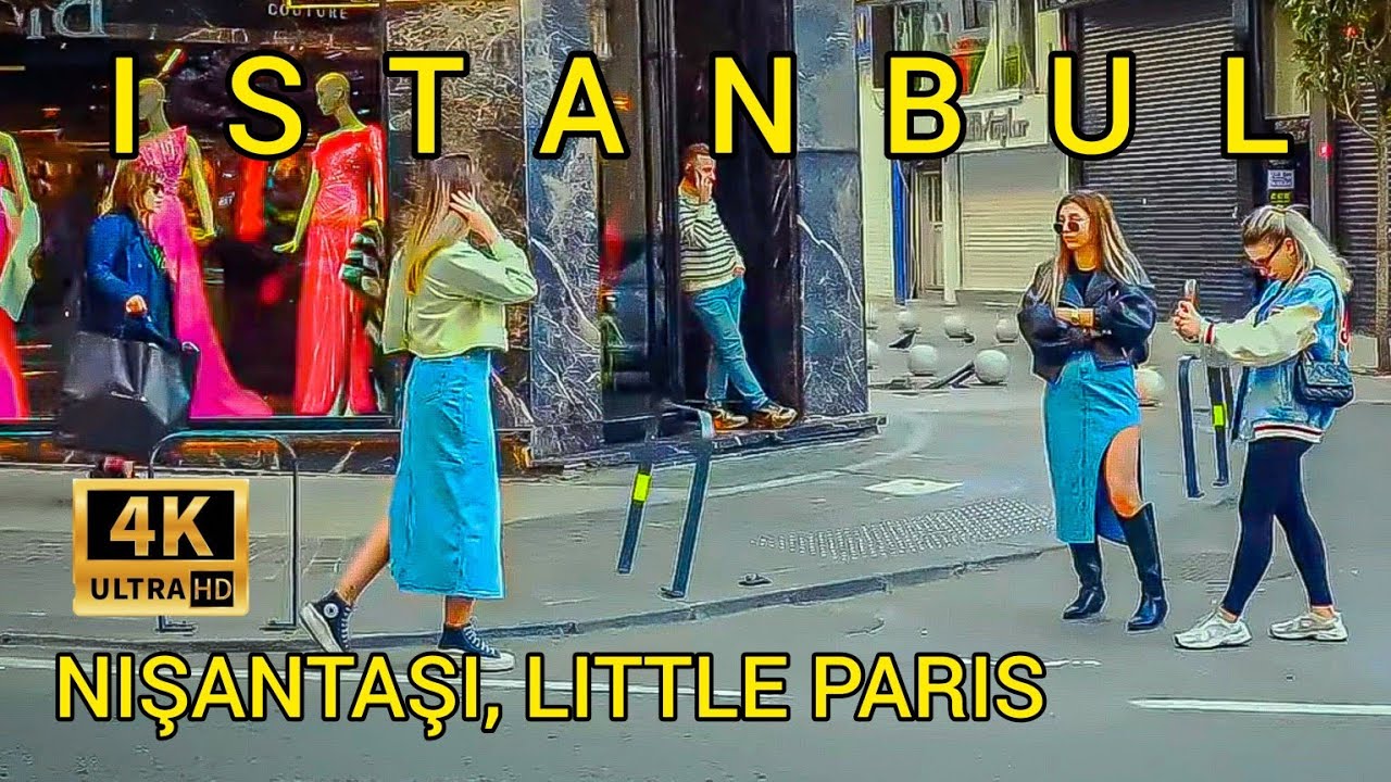 Nisantasi Heart Of Fashion - Luxury In Istanbul 2023 Walking Tour |4k ...