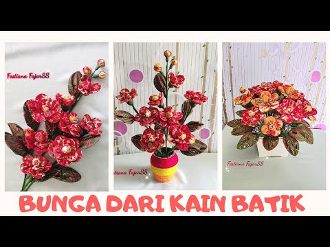 DIY // Cara Membuat Bunga dari Kain Batik // Cloth Flower Making ...