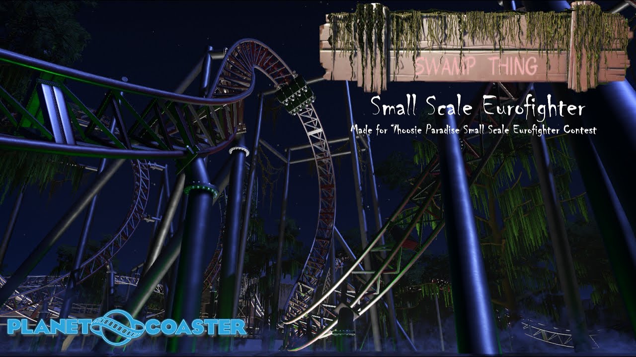 Swamp Thing - Small Scale Eurofighter - Planet Coaster - YouTube