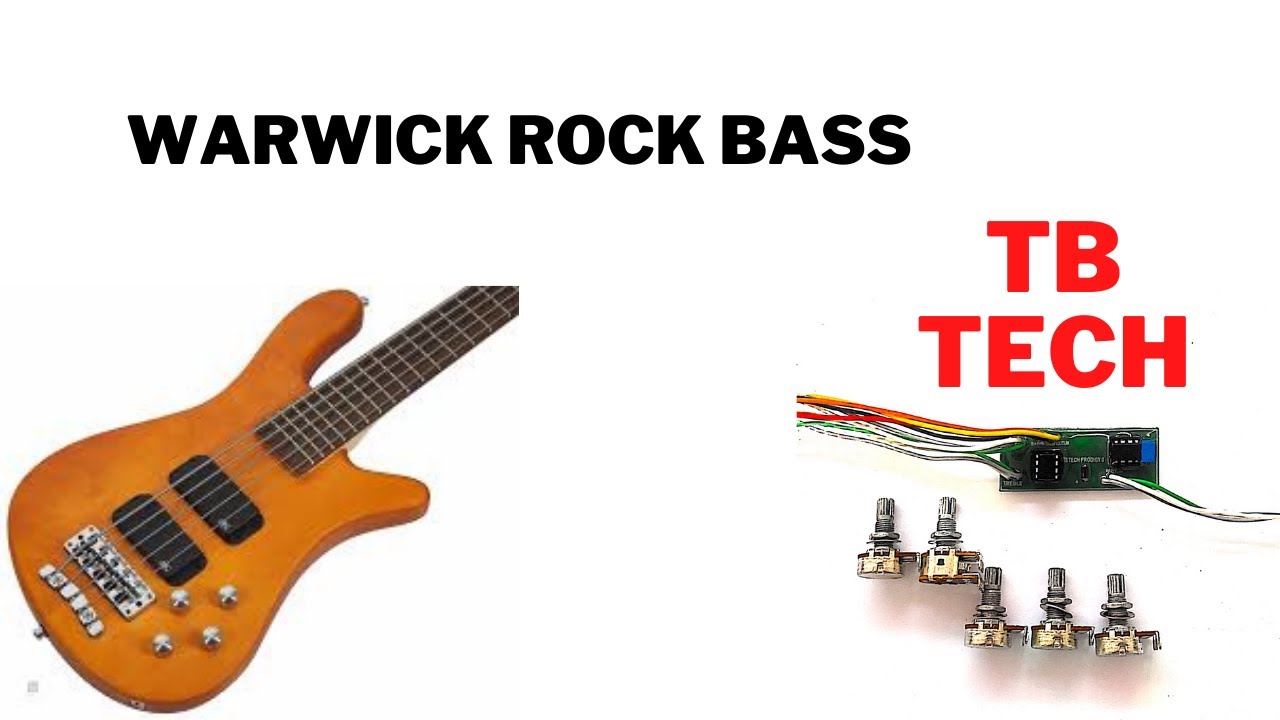 Baixo WArWick Rock Bass preamp TB TECH - YouTube