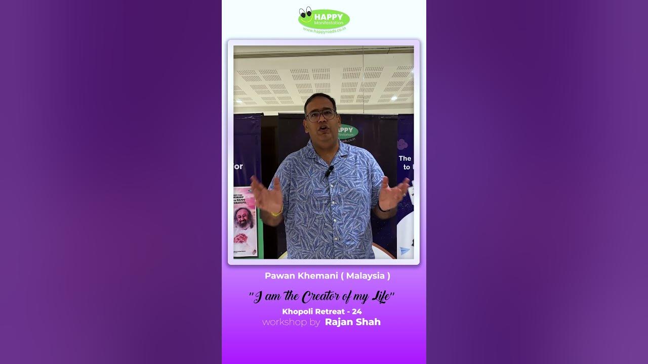 Testimonies - Pawan Khemani @Khopoli Retreat - 24 - YouTube