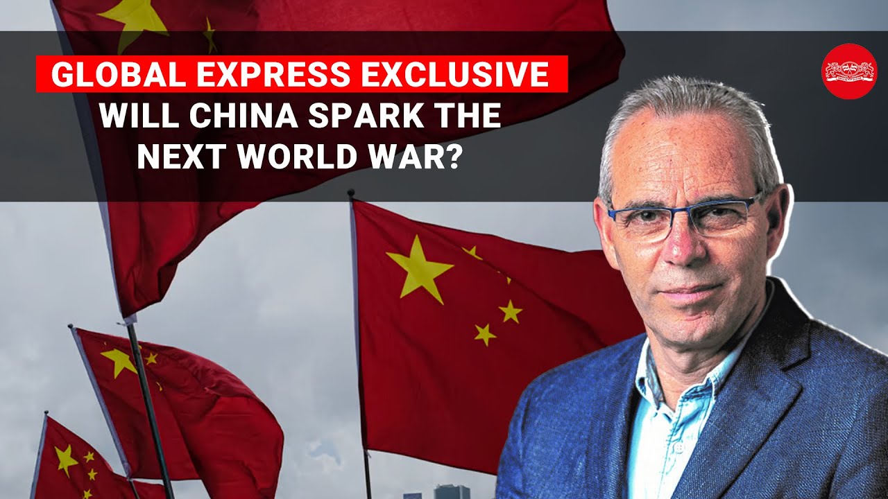Global Express Exclusive | Will China spark the next world war? | Part ...