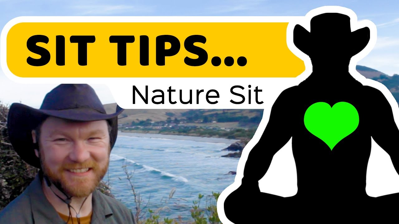Nature Sit Tips: 5 minutes to get you started! - YouTube