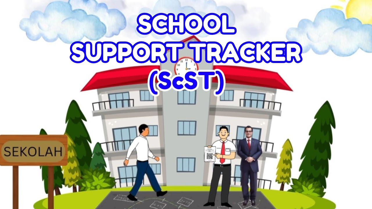 PANDUAN SCHOOL SUPPORT TRACKER (ScST) - YouTube